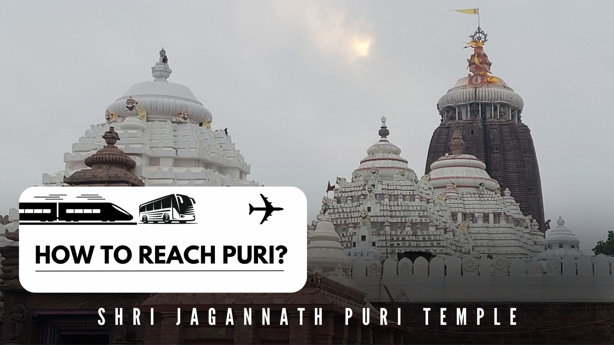 How to Reach Puri, Flights, Buses and Taxi to Puri? - Mypuritour Holidays